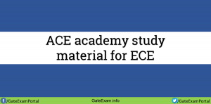 ACE academy study material for ECE free download – Gate Exam info